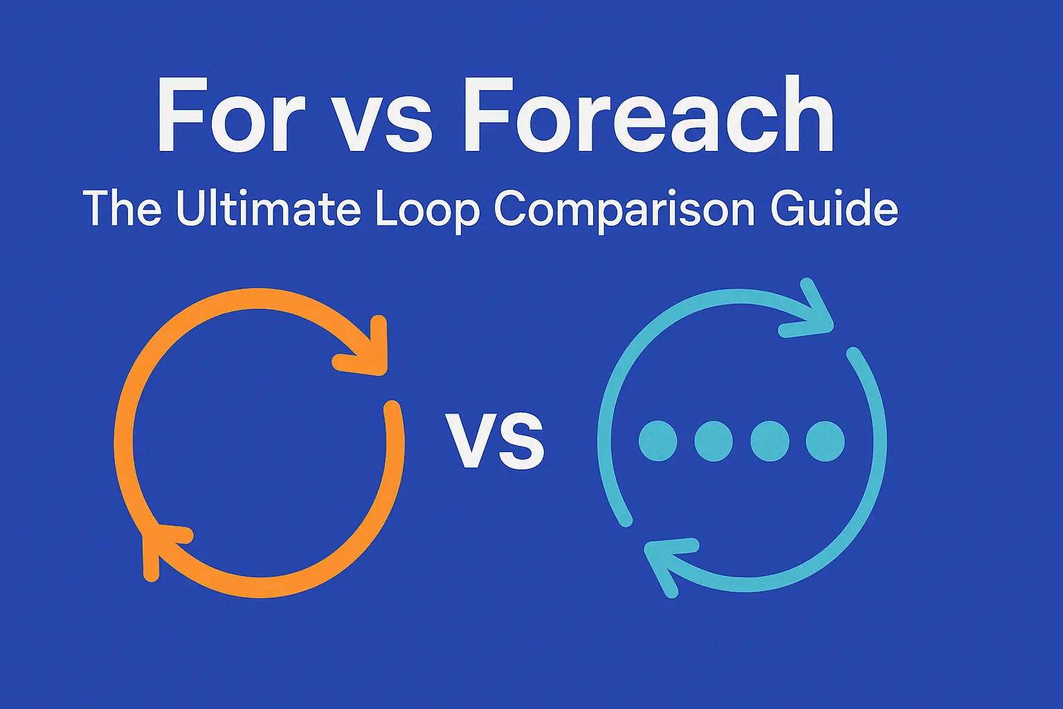 For vs Foreach: The Ultimate Loop Comparison Guide - CodeSamplez.com